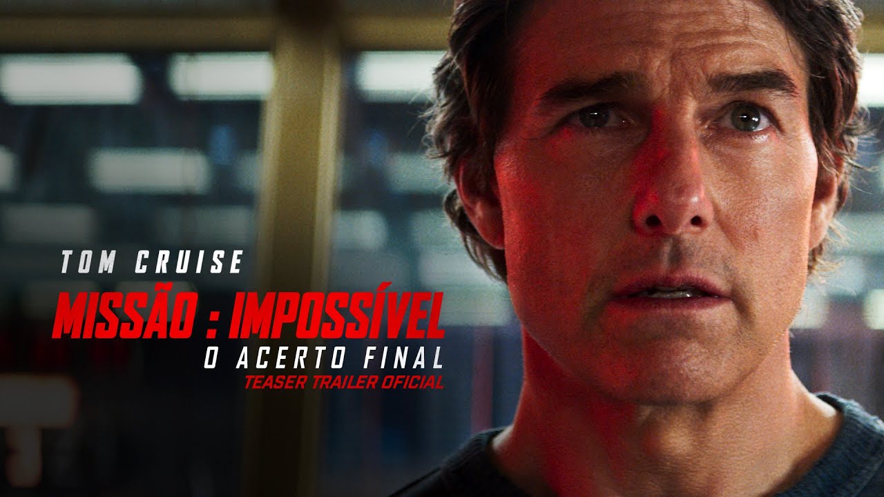 Missão: Impossível 8 Ganha Primeiro Trailer, Cartaz e Título no Brasil ...